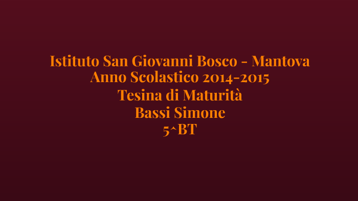 Tesina Maturità by Simone Bassi on Prezi