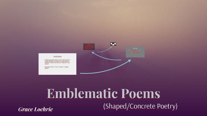 Emblematic Poems by Grace Lochrie on Prezi