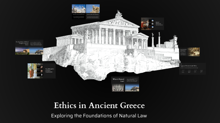 Ethics in Ancient Greece by guan buenaflor on Prezi