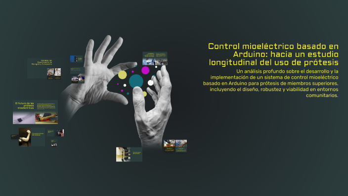 Control mioeléctrico basado en Arduino: hacia un estudio longitudinal ...
