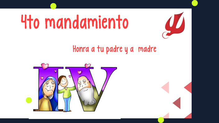 4to mandamiento by Hugo Agustín García Rosales on Prezi