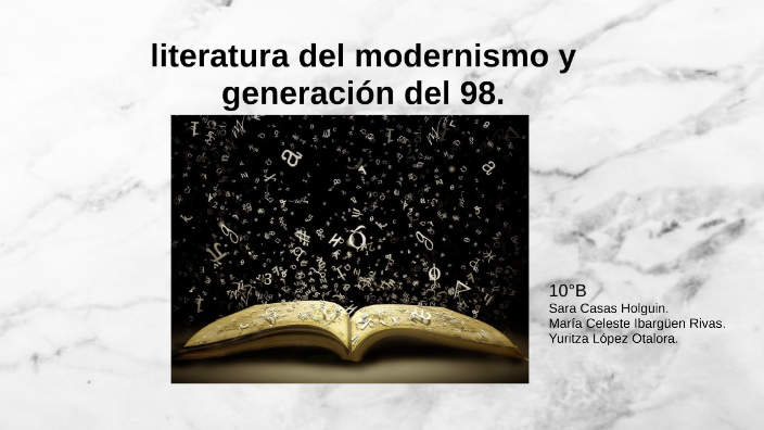 Literatura Del Modernismo Y Generación Del 98 By Ibargüen Rivas María