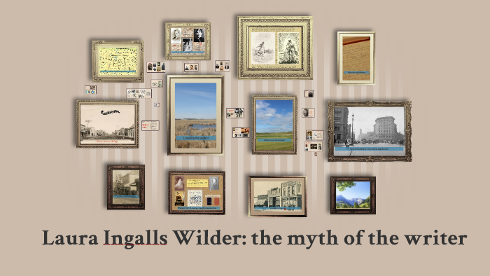 Laura Ingalls Wilder: the myth of the writer by Dawn Sardella-Ayres on ...