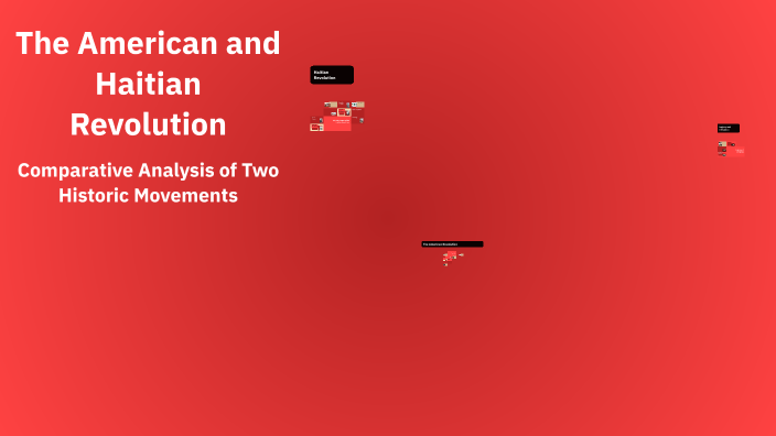 The American and Haitian Revolution by Guan Yu Chen on Prezi