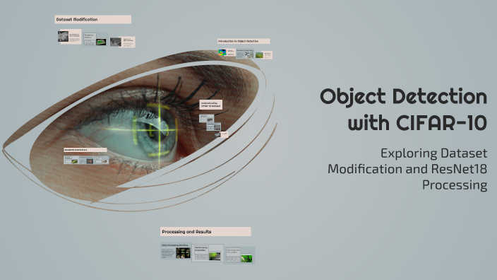 Object Detection with CIFAR-10 by Yanni Asahime on Prezi