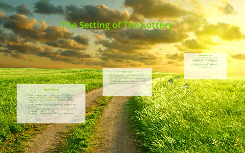 The Setting of The Lottery by Antonio Nieto on Prezi