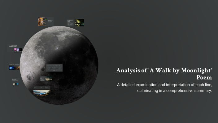 Analysis of 'A Walk by Moonlight' Poem by Dr.Kavitha Kandaswamy on Prezi