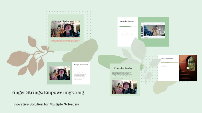 Finger Strings: Empowering Craig by Jess cru on Prezi