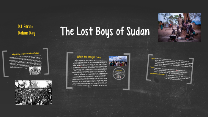 The Lost Boys of Sudan by Ray Rohan on Prezi