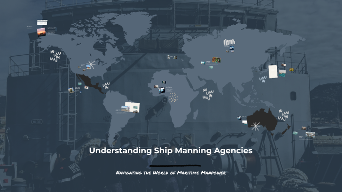 The Role of Ship Manning Agencies by hr team on Prezi
