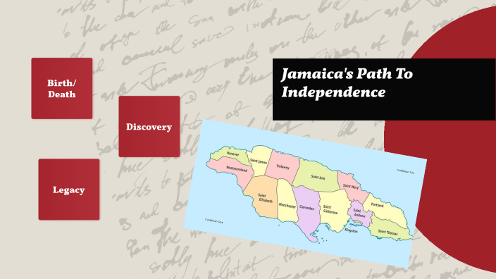 Jamaica's Path To Independence by Chrome Book on Prezi