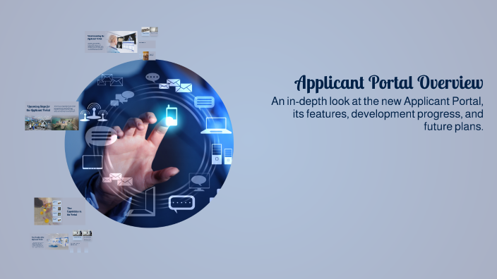 Applicant Portal Overview by Mimi In on Prezi