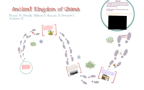 Ancient Kingdom Of Ghana by Farrah Naser on Prezi