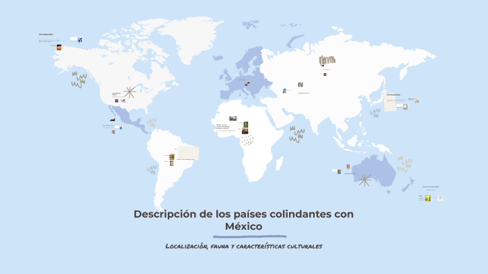 Descripción de los países colindantes con México by Elizabett del ...