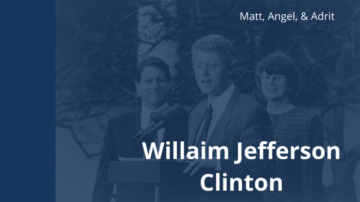 Bill Clinton by Matthew Marchetti on Prezi