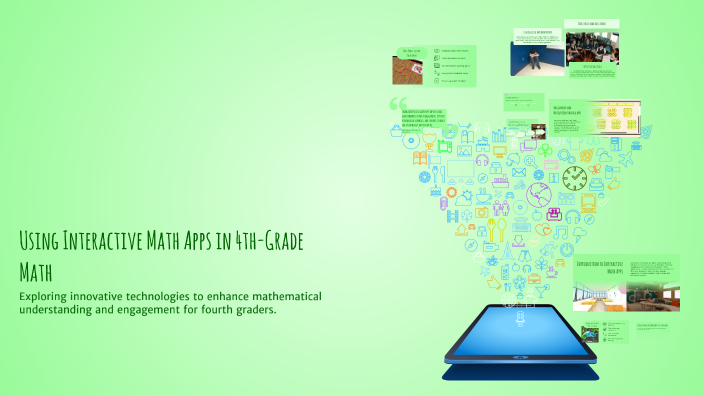 Using Interactive Math Apps in 4th-Grade Math by Miranda Lee on Prezi