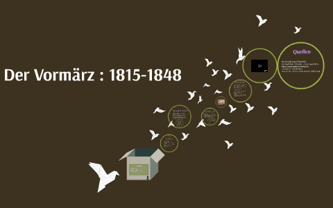 Der Vormärz : 1815-1845 by eric steingrüber on Prezi