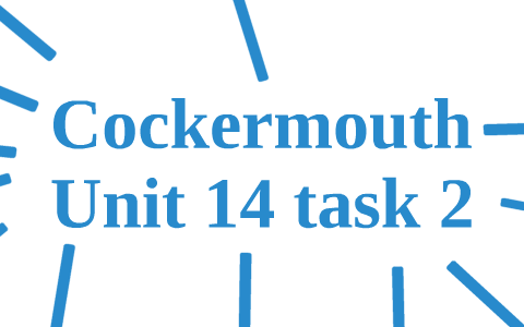 Unit 14 task 2 by tom grainger on Prezi