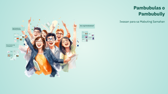 Pambubulas o Pambubully by jullianepaz estefani02 on Prezi