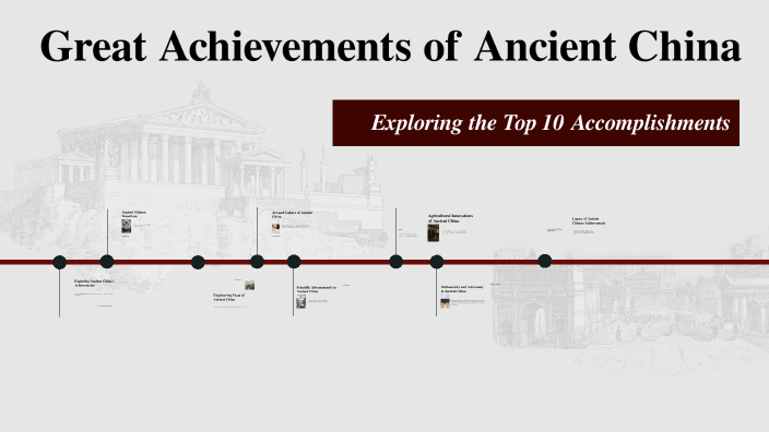 Great Achievements of Ancient China by Jahzara Boucher on Prezi
