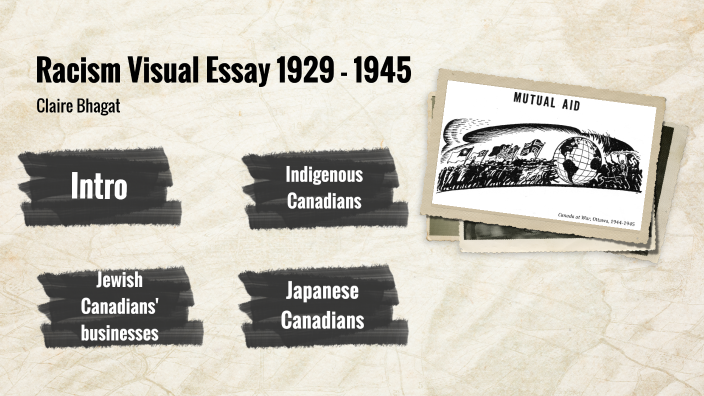 Racism Visual Essay 1929 - 1945 by Claire Bhagat on Prezi