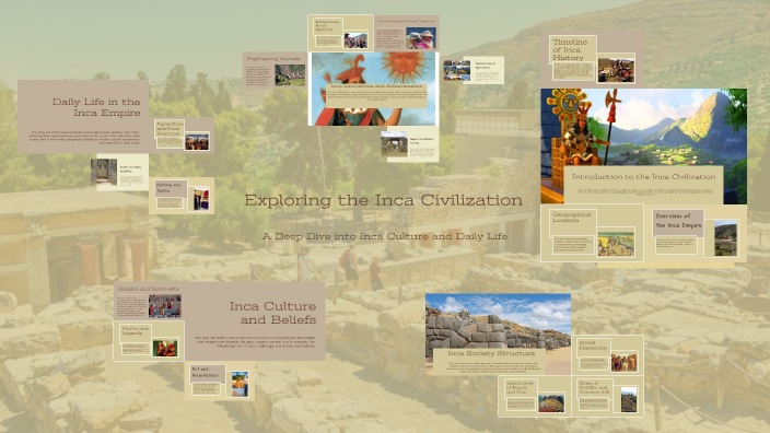 Exploring the Inca Civilization by isabella orellana on Prezi