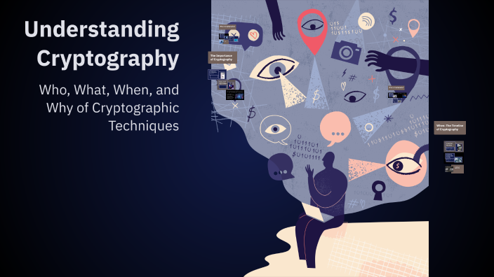 Understanding Cryptography by Marvin Gonzales on Prezi
