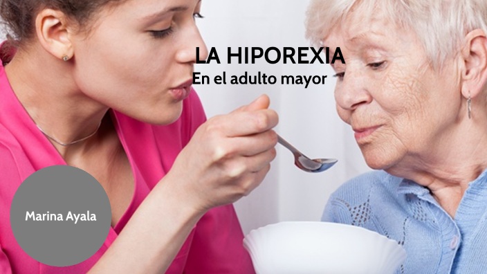 LA HIPOREXIA by Marina Ayala Vasquez on Prezi