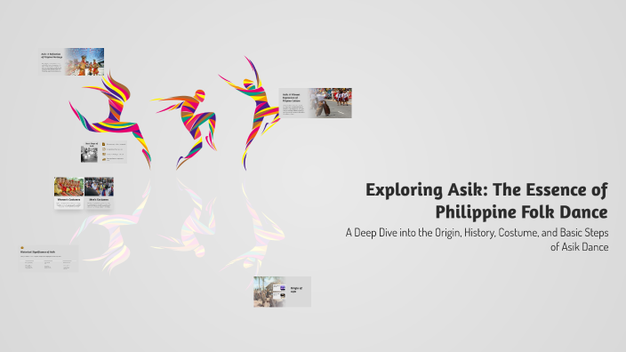 Exploring Asik: The Essence of Philippine Folk Dance by Nor-asya BASARI ...