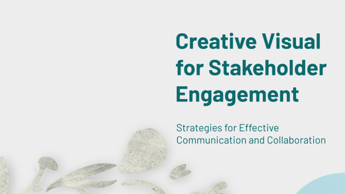 Creative Visual for Stakeholder Engagement by Hind Hassan on Prezi