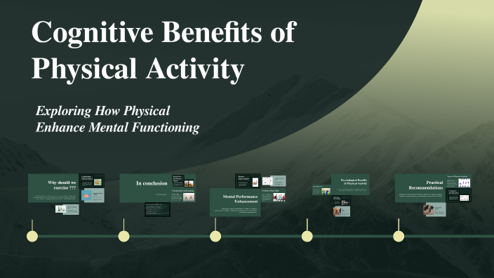 Cognitive Benefits of Physical Activity by Ethan Kim on Prezi
