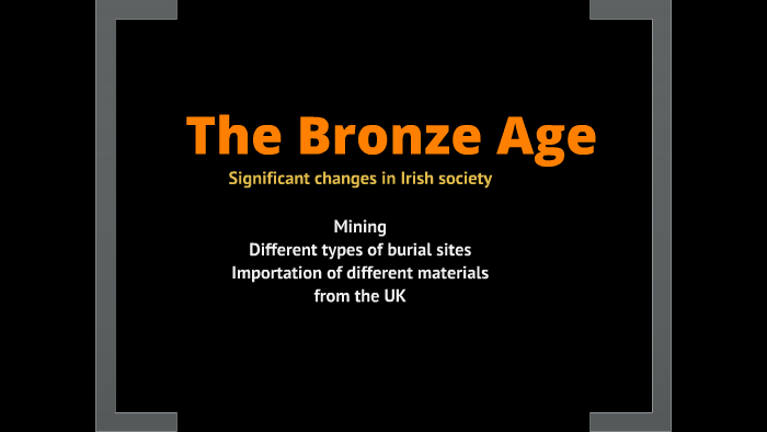 The Bronze Age by Alice Chaloner on Prezi