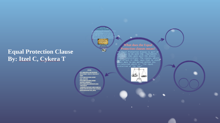 Equal Protection by itzel Benitez on Prezi