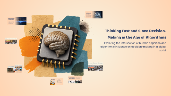 Thinking Fast and Slow: Decision-Making in the Age of Algorithms by ...