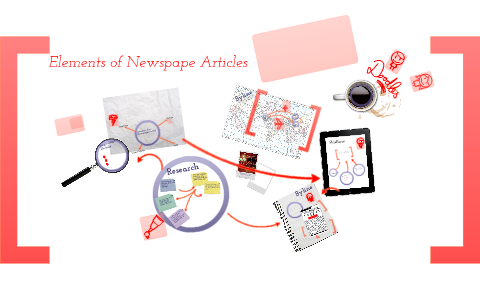 Elements of Newspaper Articles by Eric Carroll on Prezi