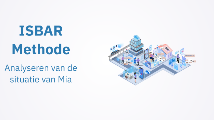 ISBAR Methode by Jolien Paeye on Prezi