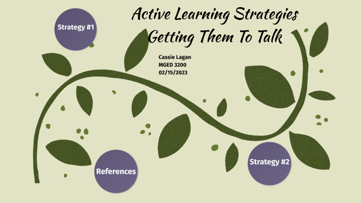 Active Learning Strategies by Cassie Lagan on Prezi