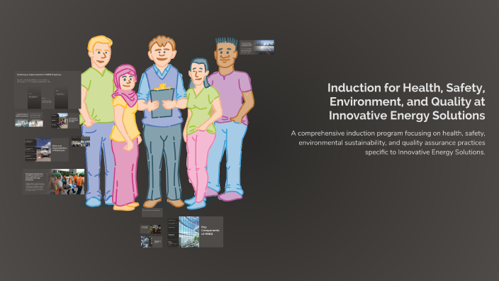 Induction for Health, Safety, Environment, and Quality at Innovative ...