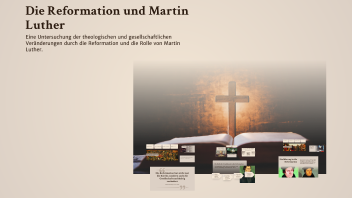 Die Reformation und Martin Luther by David Gessler on Prezi
