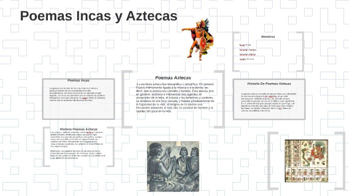 Poemas Incas y Aztecas by rogert prieto on Prezi