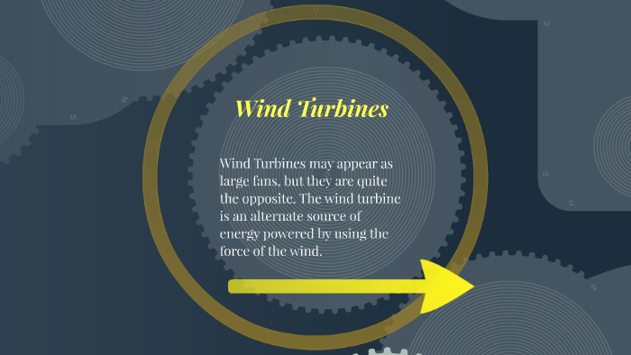 The Science Behind: Wind Turbines by Bryant Alicea on Prezi