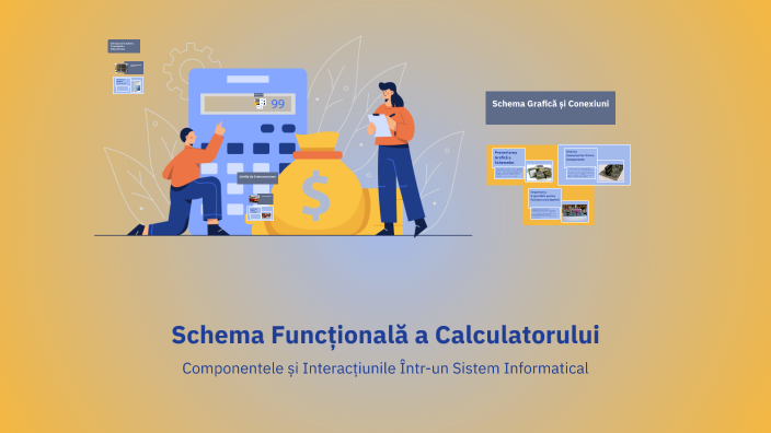 Schema Funcțională a Calculatorului by Cristea eva on Prezi