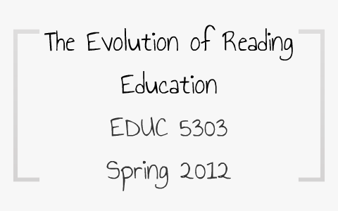 Evolution of Reading Education Timeline by Katie Klohn on Prezi