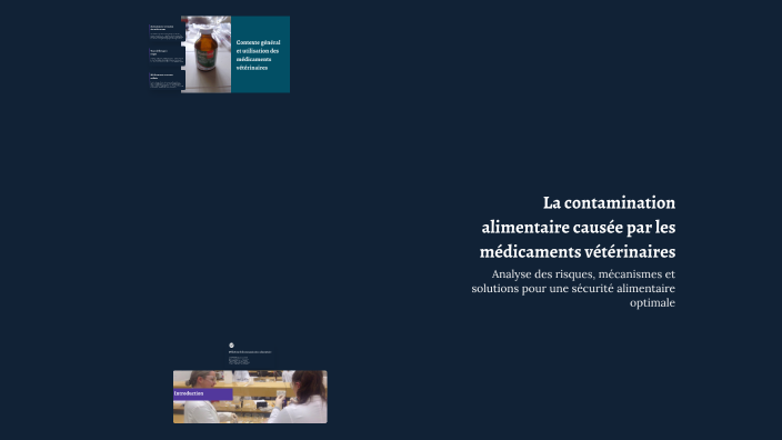 La contamination alimentaire causée par les médicaments vétérinaires by ...