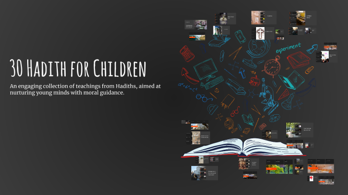 30 Hadith for Children by yousef Al Fawal on Prezi