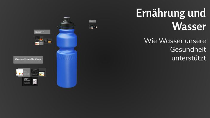 Ernährung und Wasser by Robin Bund on Prezi