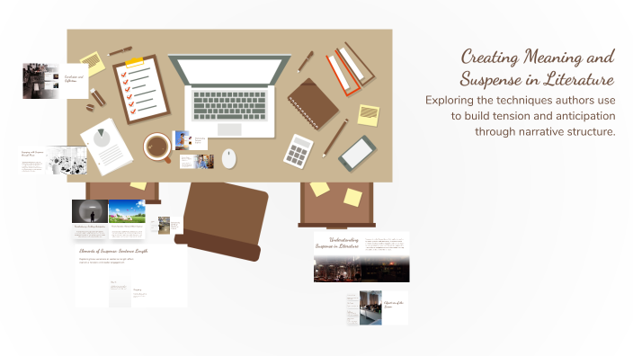 Creating Meaning and Suspense in Literature by Juli Elrod on Prezi
