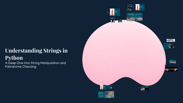 Understanding Strings in Python by rambabu ramu on Prezi