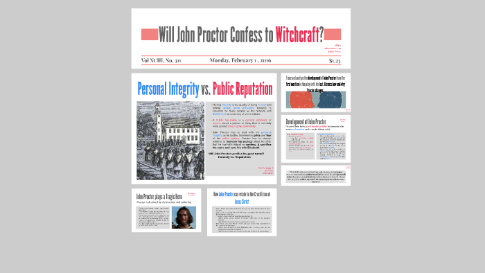 Will Proctor Confess to Witchcraft? by Samaya Wilson on Prezi