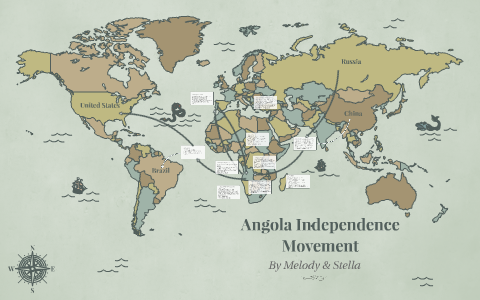 Angola Independence Movement by Nguyen Melody on Prezi